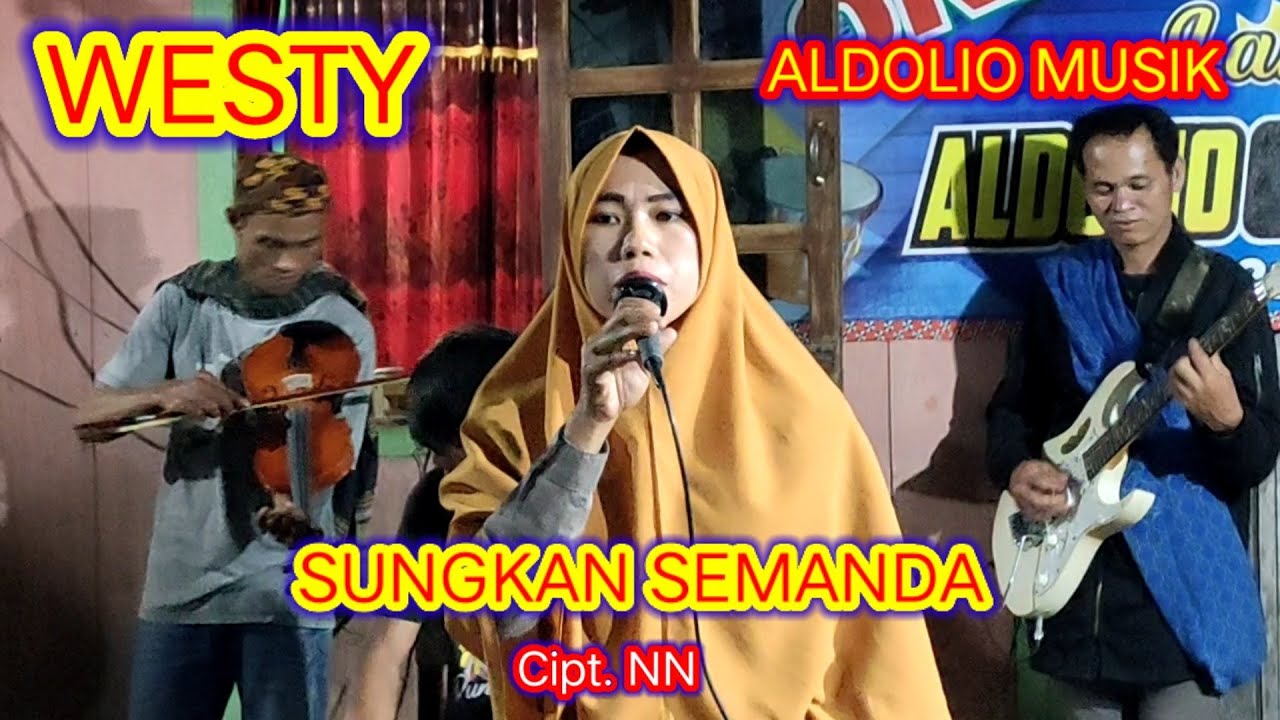 ORKES GAMBUS LAMPUNG UKEE MUSIC & ALDOLIO MUSIK WESTY SUNGKAN SEMANDA ...