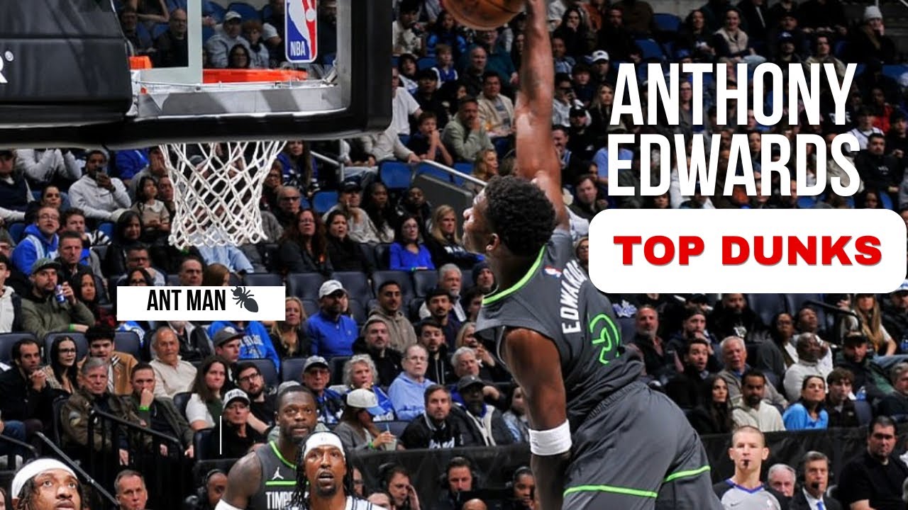 Anthony Edwards Poster Dunks You have to See !!! - YouTube