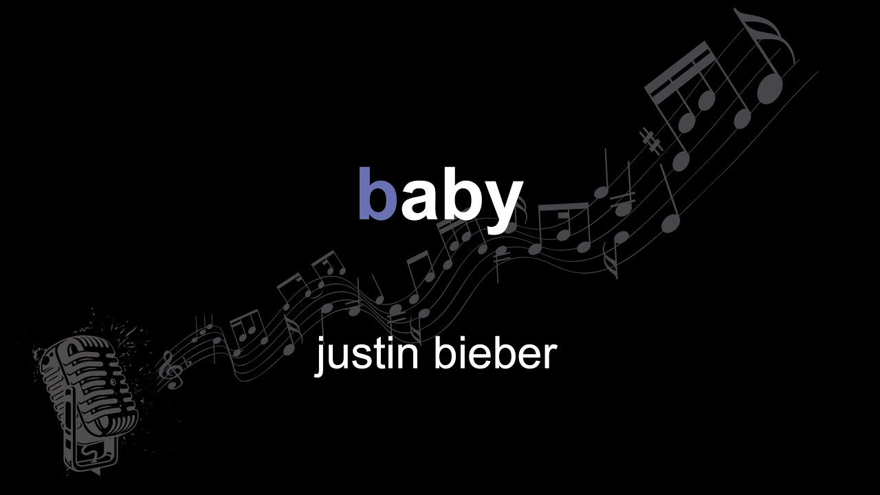 justin bieber | baby | lyrics | paroles | letra | - YouTube