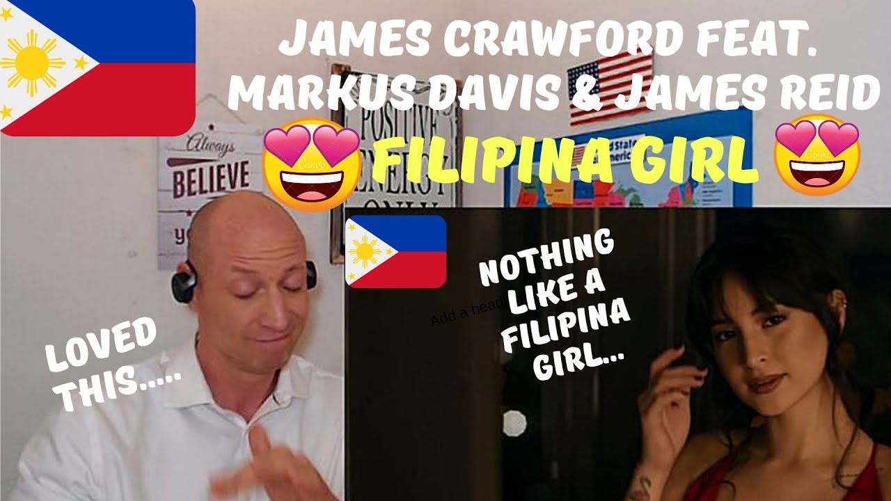 BILLY CRAWFORD feat. JAMES REID & MARKUS DAVIS - FILIPINA GIRL | REACTION - YouTube