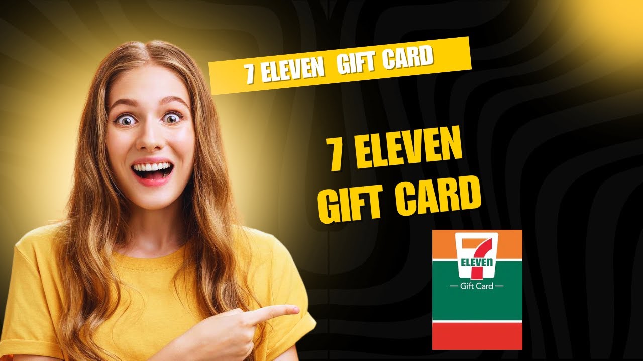 7 Eleven gift card Balance generate - YouTube