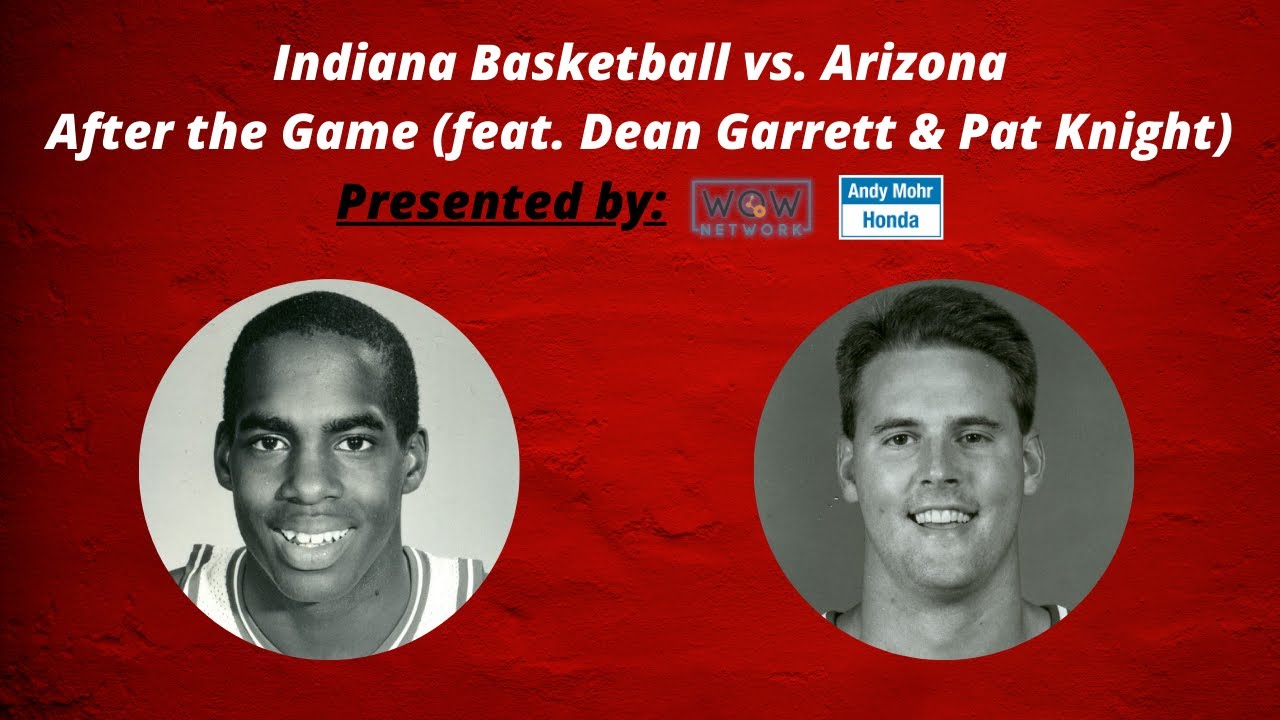 Indiana Basketball TheHoosier.comCast #vs.iubb Arizona featuring Dean ...