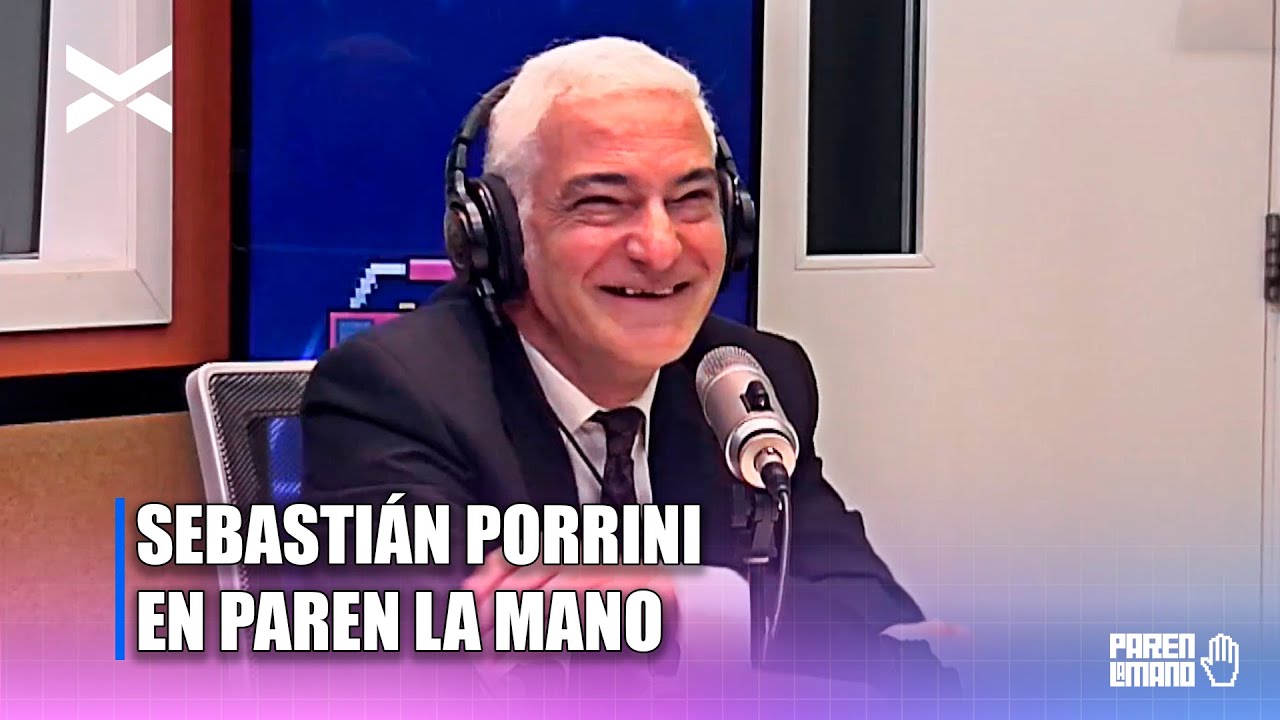 SEBASTIÁN PORRINI en #ParenLaMano - YouTube