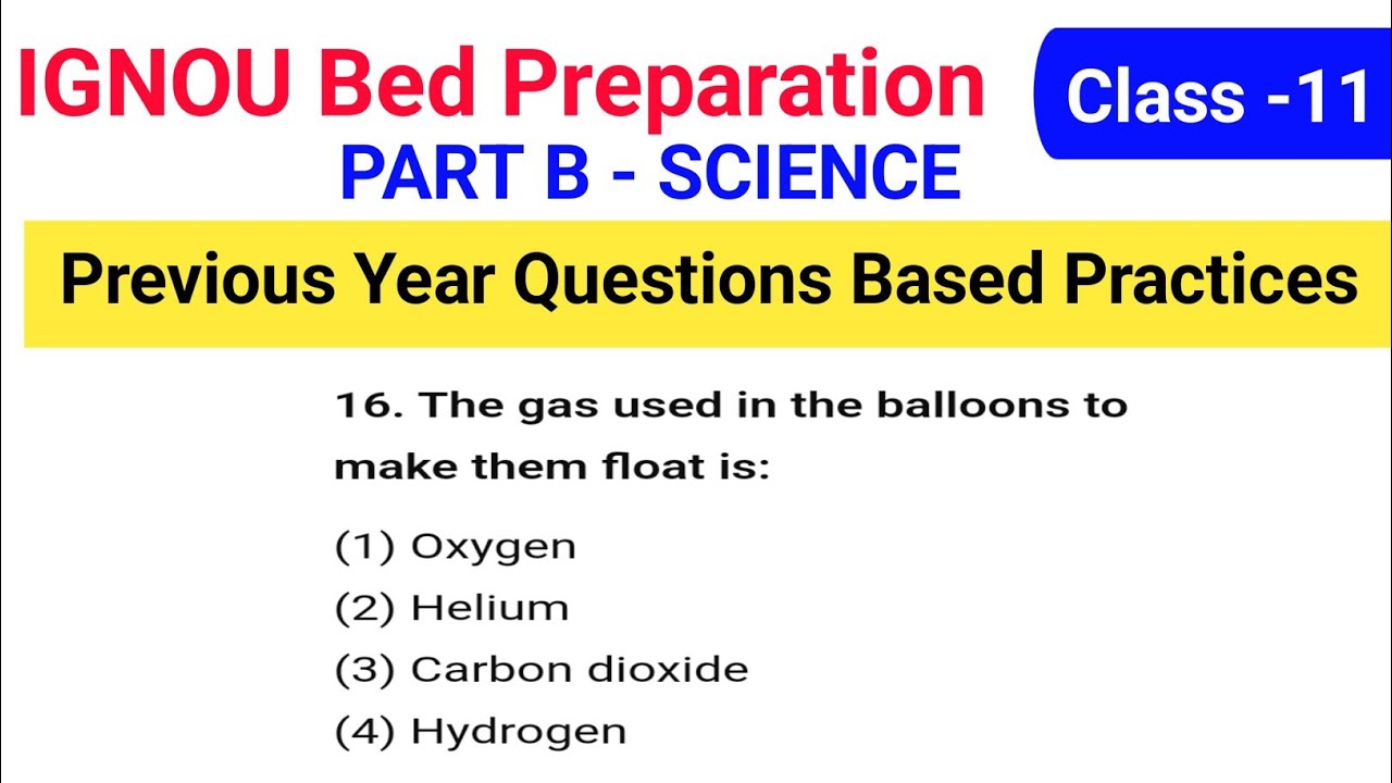 IGNOU BED Science Practice Series 11 Previous Year Questions Answers ...