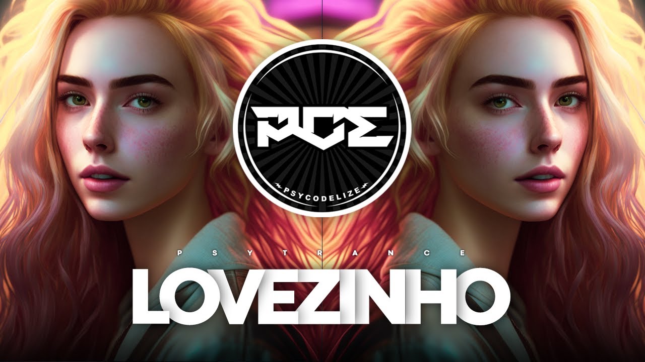 PSYTRANCE Treyce, Kevinho, Taina Costa - Lovezinho (Pandora Remix ...