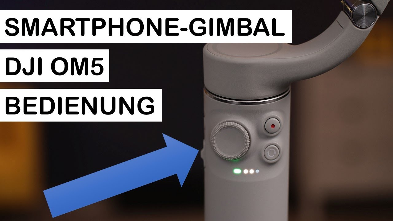 Geheime Tastenkombinationen des DJI OM5 - alle Bedienelemente erklärt ...