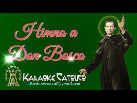 HIMNO A DON BOSCO (VERSIÓN KARAOKE INSTRUMENTAL) - YouTube