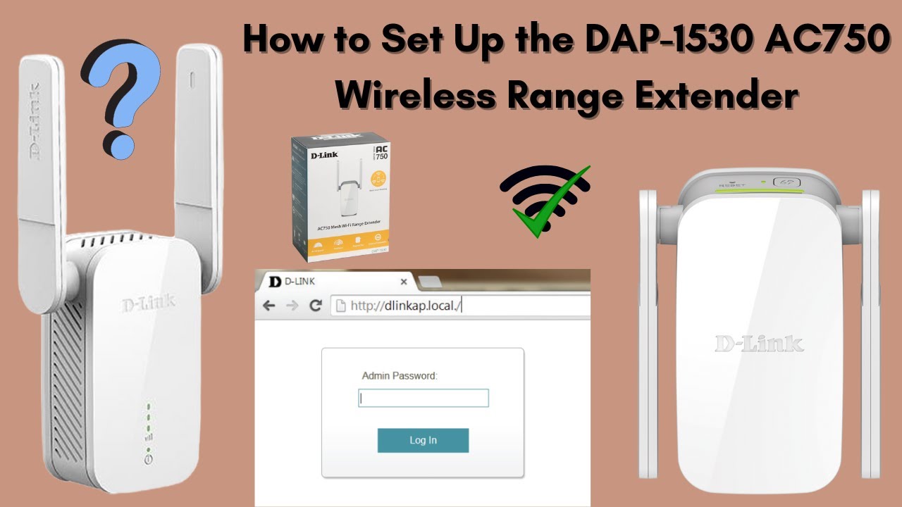 How to Set Up the DAP-1530 AC750 Wireless Range Extender: Step-by-Step ...