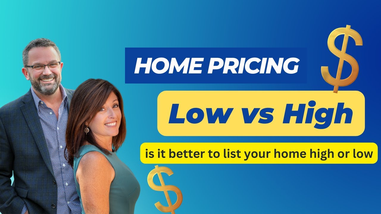 Home Pricing - Should I Price High Or Low - YouTube