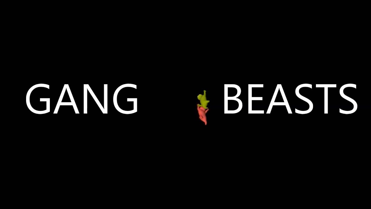 Gang Beasts Intro - YouTube