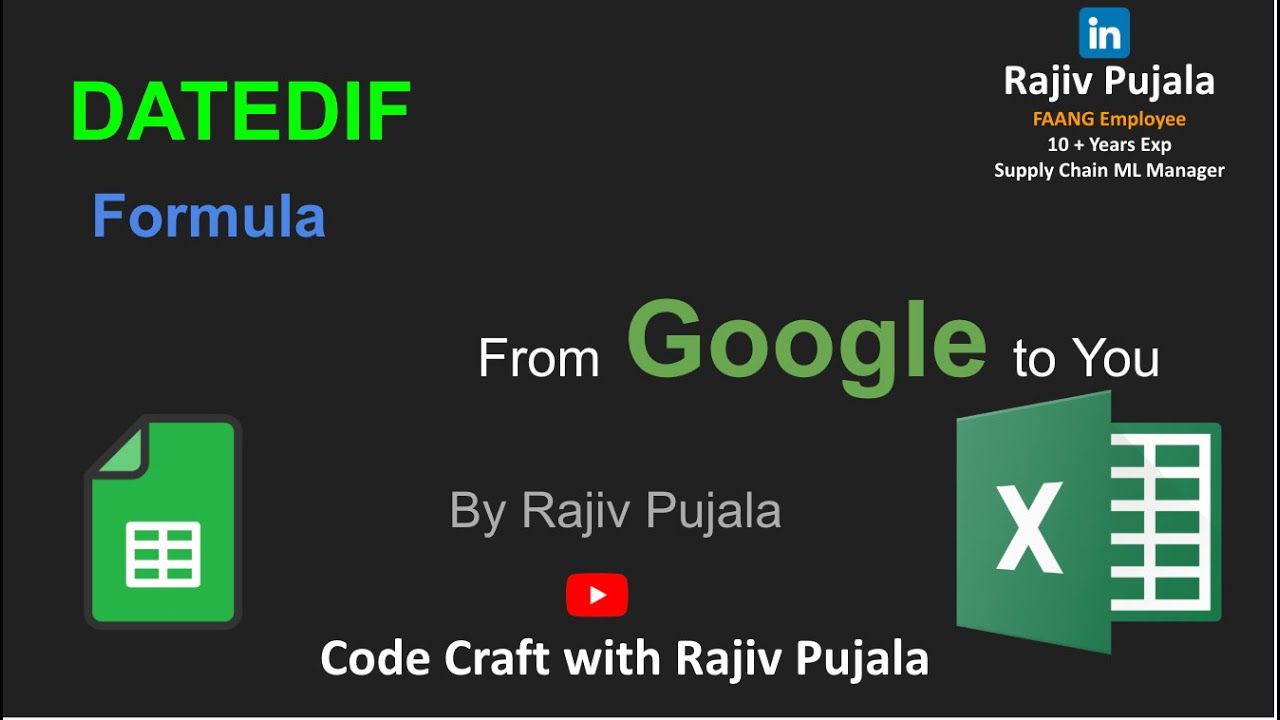 46. Master DATEDIF Function in Excel & Google Sheets | Simplified by a Googler - YouTube