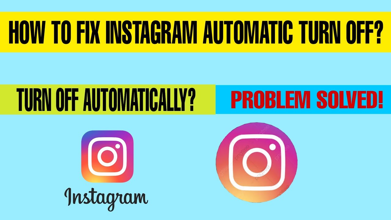 How To Fix Instagram Automatic Turn Off Problem Solved - YouTube