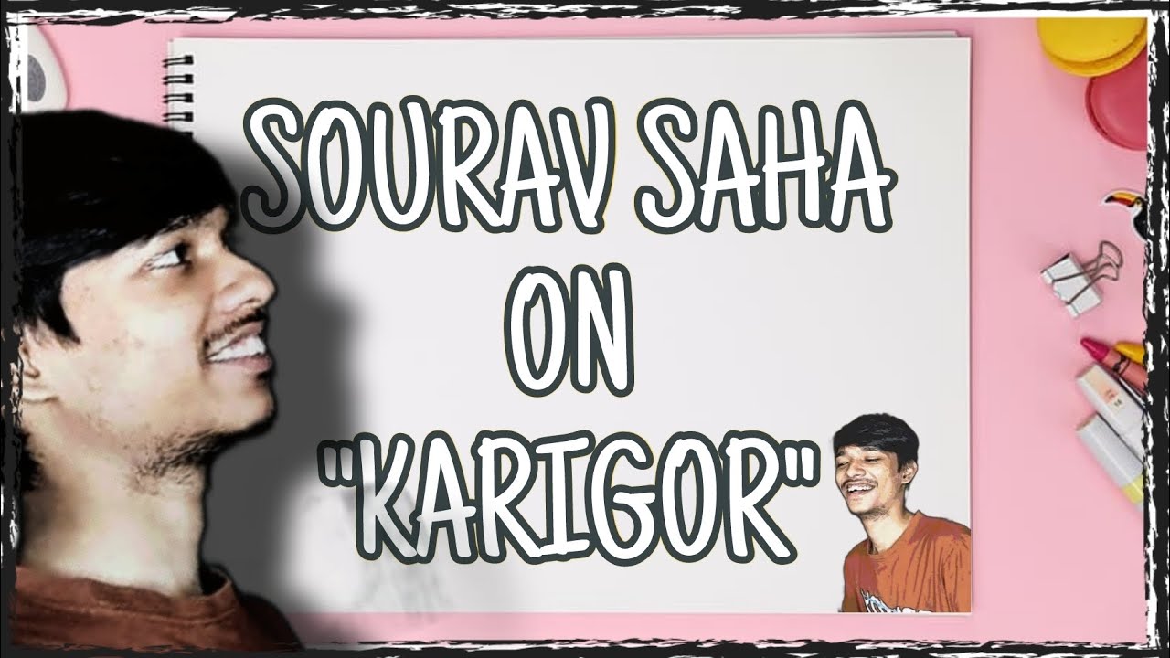 @souravsaha6489 on "Karigor"|| Coming Soon!!! - YouTube