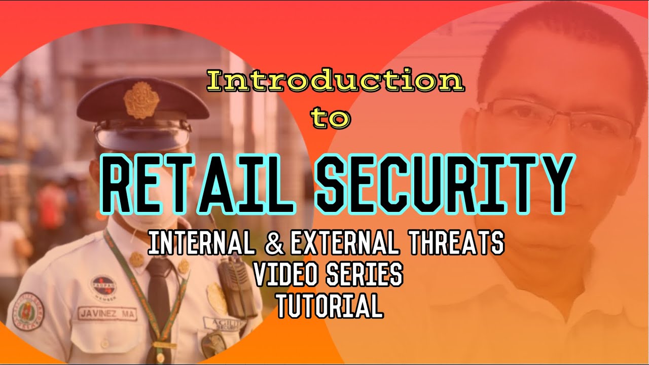 Retail Security Introduction on video series tutorial - YouTube