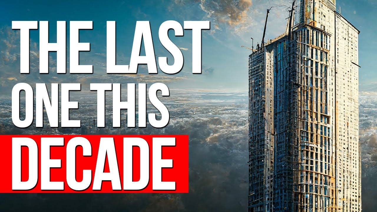 Building the World's Last MEGATALL Skyscraper - YouTube