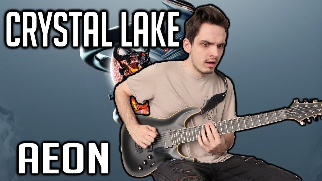 Crystal Lake | AEON | GUITAR COVER (2020) + Screen Tabs - YouTube