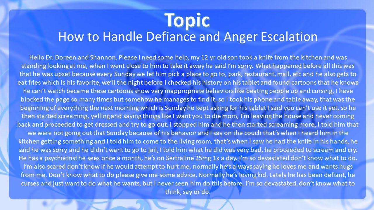 Ask Dr. Doreen How to Handle Defiance and Anger Escalation - YouTube