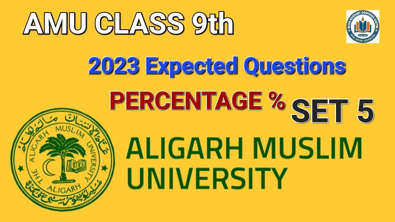AMU Class 9 Entrance Exam 2023 Practice Set 5 AMU Class 9 Preparation amu-class-9-entrance-exam-2023-practice-set-5-amu-class-9-preparation