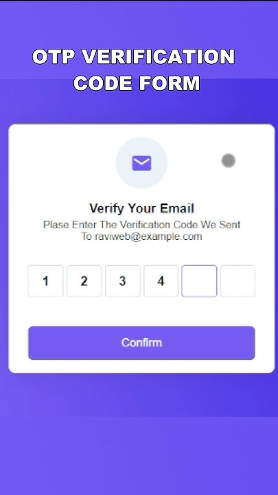 Create Otp Verification Code Form Using Html Css And Javascript Youtube