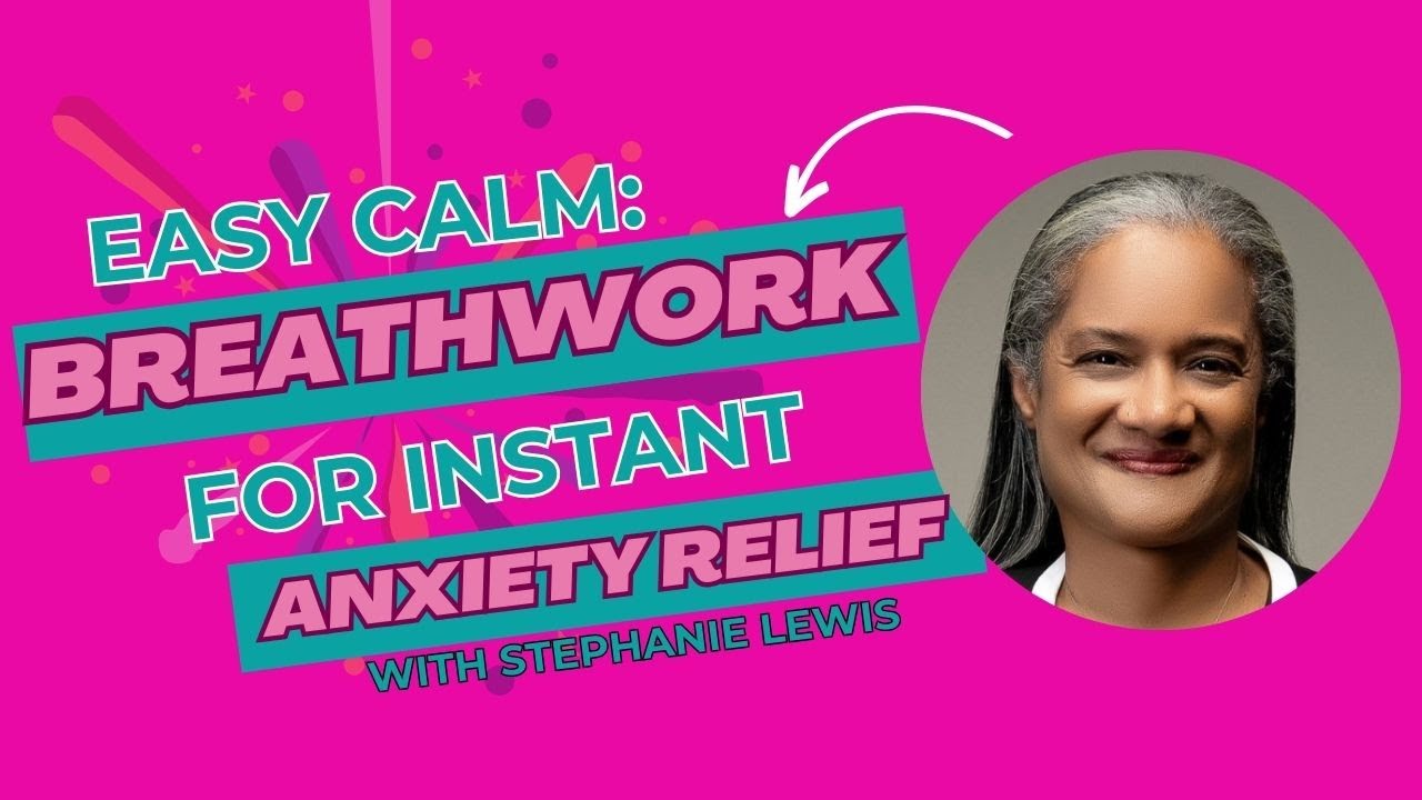Easy Calm: Breathwork for Instant Anxiety Relief - YouTube
