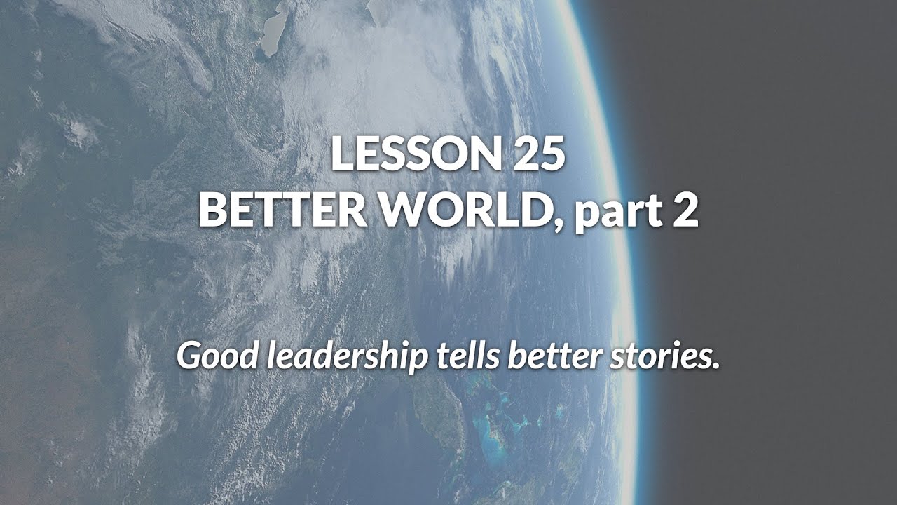 THE ESSENTIALS 25 | BETTER WORLD: Better stories. - YouTube