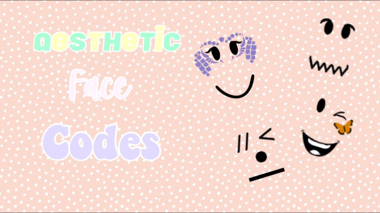 Aesthetic Face Codes - YouTube