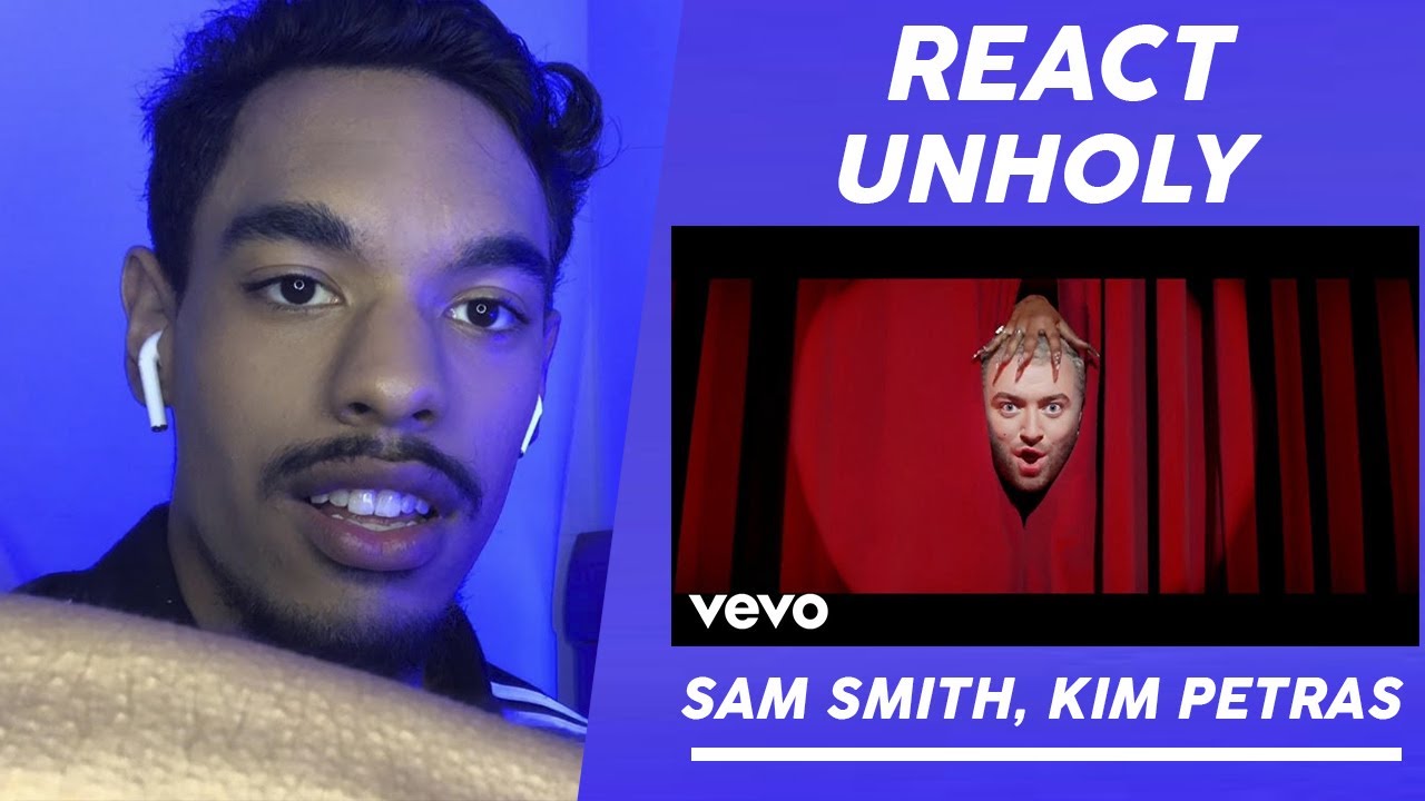 React Sam Smith, Kim Petras - Unholy - YouTube