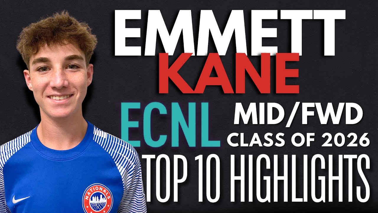 Emmett Kane || TOP 10 HIGHLIGHTS || Nationals 08 Academy Blue | MID/FWD | Class of 2026 - YouTube