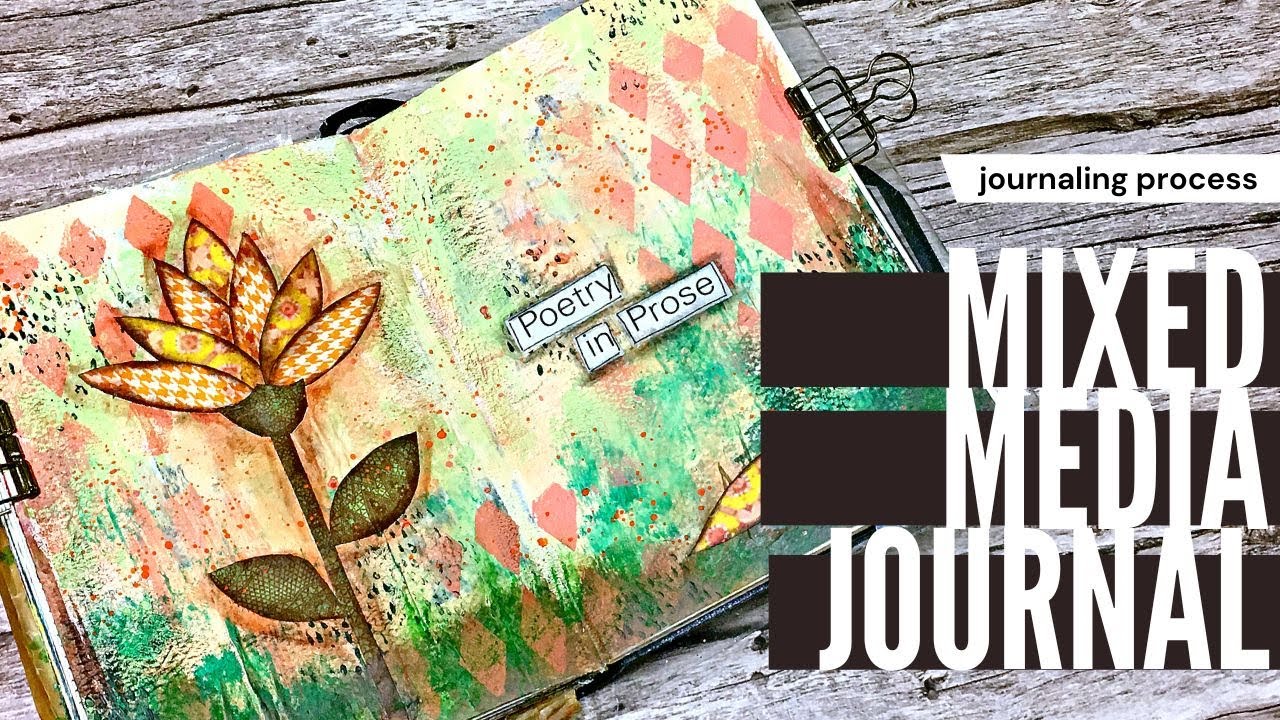 Journal Process || Poetry in Prose || Mixed Media Journal || #019 - YouTube