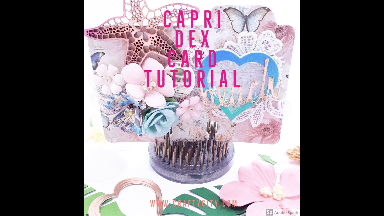 Capri Dex Card Tutorial - YouTube