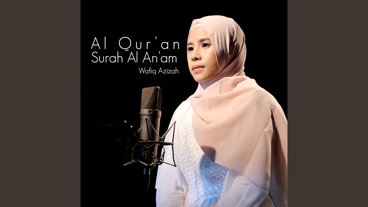 Al Qur'an Surah Al An'am - YouTube Music