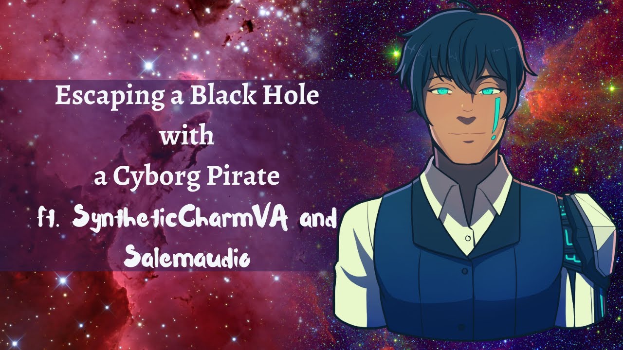 [ASMR] Escaping with a Cyborg Pirate (TRIGGER WARNING) ft. @salemAudio ...
