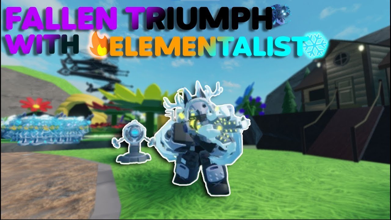 Fallen Triumph With Elementalist [Tower Defense Simulator] | ROBLOX ...