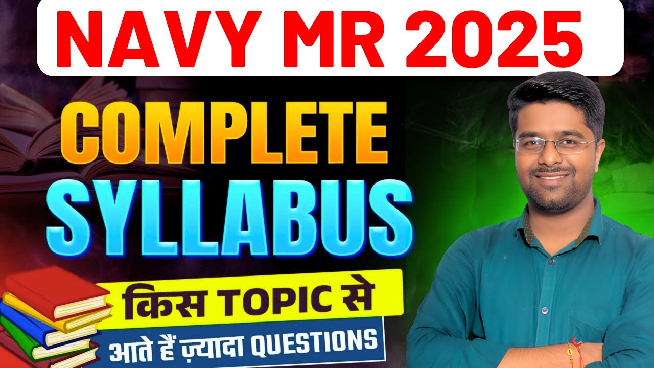 Navy MR Syllabus 2025 | Navy MR New Vacancy 2025 | Navy MR 2025 ...