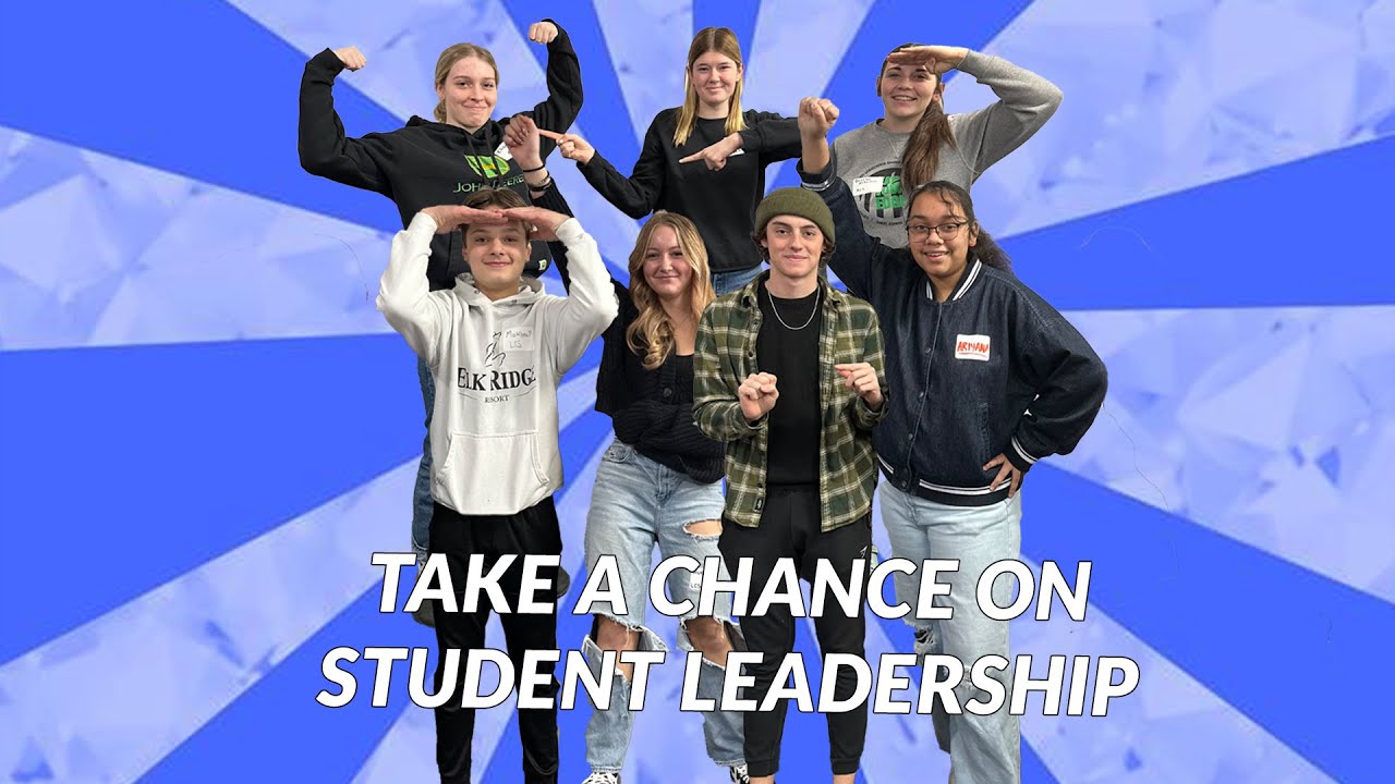 TAKE A CHANCE ON STUDENT LEADERSHIP - YouTube
