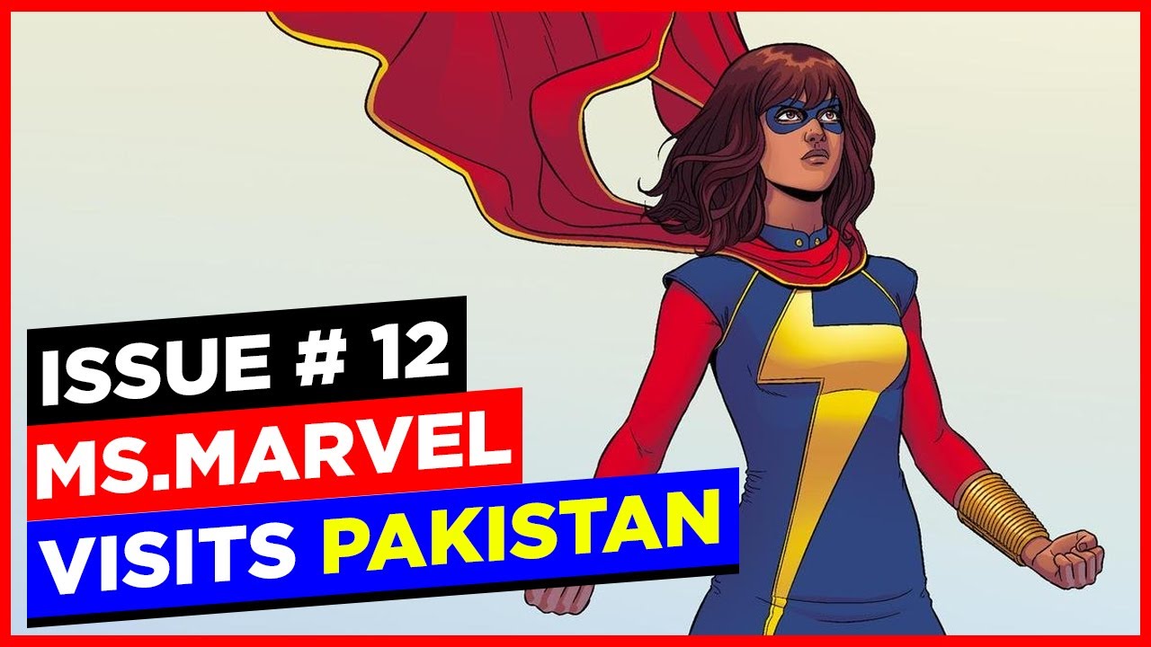 Ms Marvel Visits Pakistan issue#12 [Urdu/Hindi] - YouTube