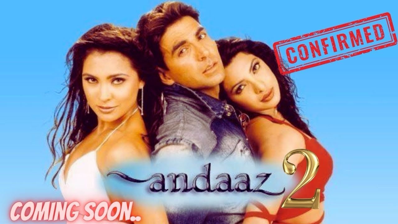 Exclusive! Akshay Kumar’s Movie Andaaz To Have A Part 2, Shooting ...