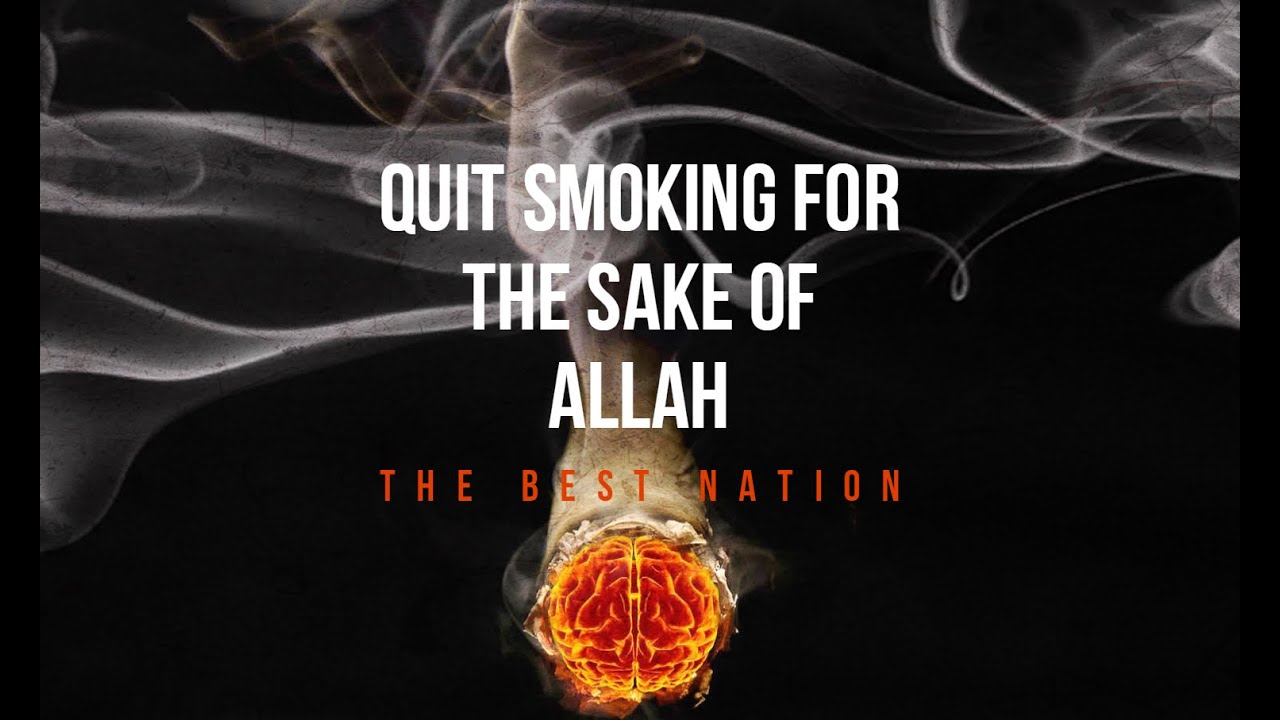 QUIT SMOKING FOR THE SAKE OF ALLAH | MUFTI MENK | TBN - YouTube
