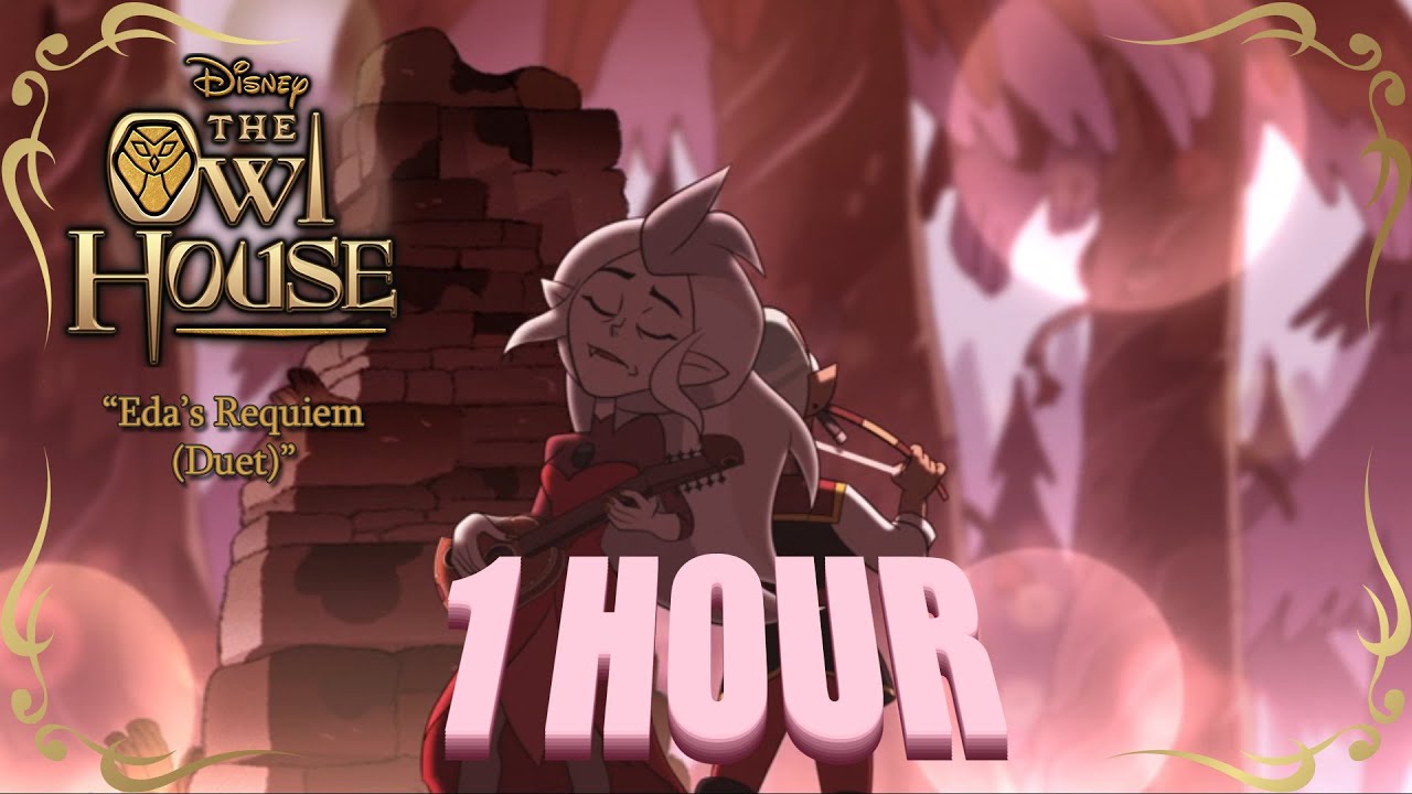 "Eda's Requiem (Duet)" 1 Hour Seamless Loop - The Owl House OST - YouTube