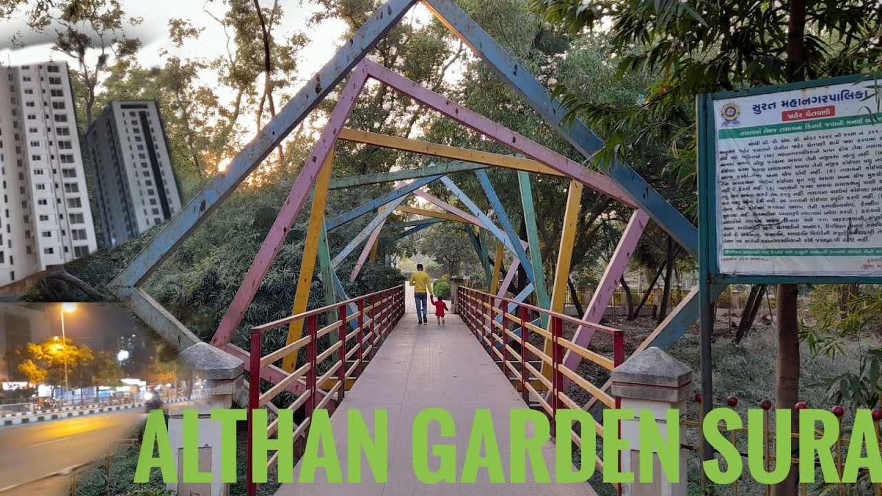 best garden surat || Althan garden surat full video | Indian best ...