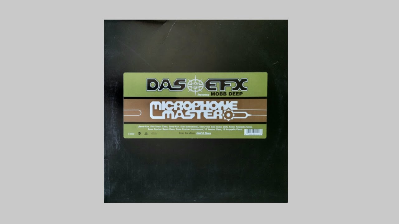 Das EFX | Mobb Deep - Microphone Master (Sewa/41 St. Side Remix) - 1995 ...