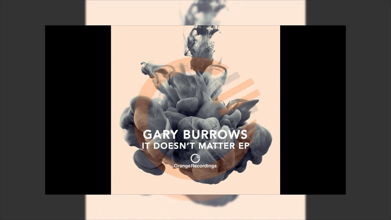 Gary Burrows - The Unknown (Original Mix) - YouTube