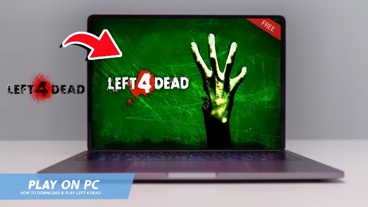 🔧LEFT 4 DEAD: HOW TO DOWNLOAD & PLAY LEFT 4 DEAD ON PC / LAPTOP🔥(2024 ...