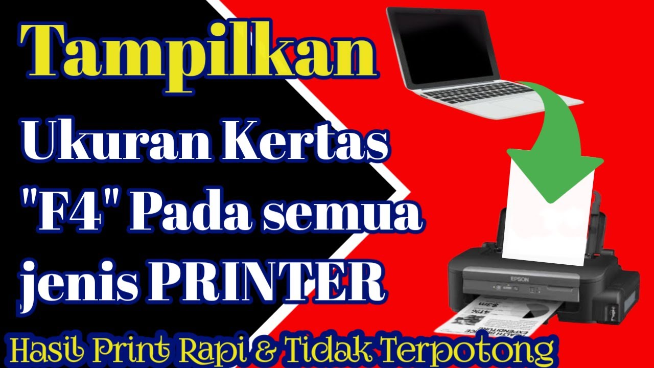 Cara Tampilkan Ukuran Kertas F4 Pada Semua Jenis Printer dan Mencegah ...