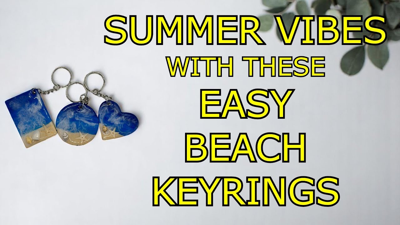 154 Beach Keyrings - Quick & Easy Make | 4K - YouTube