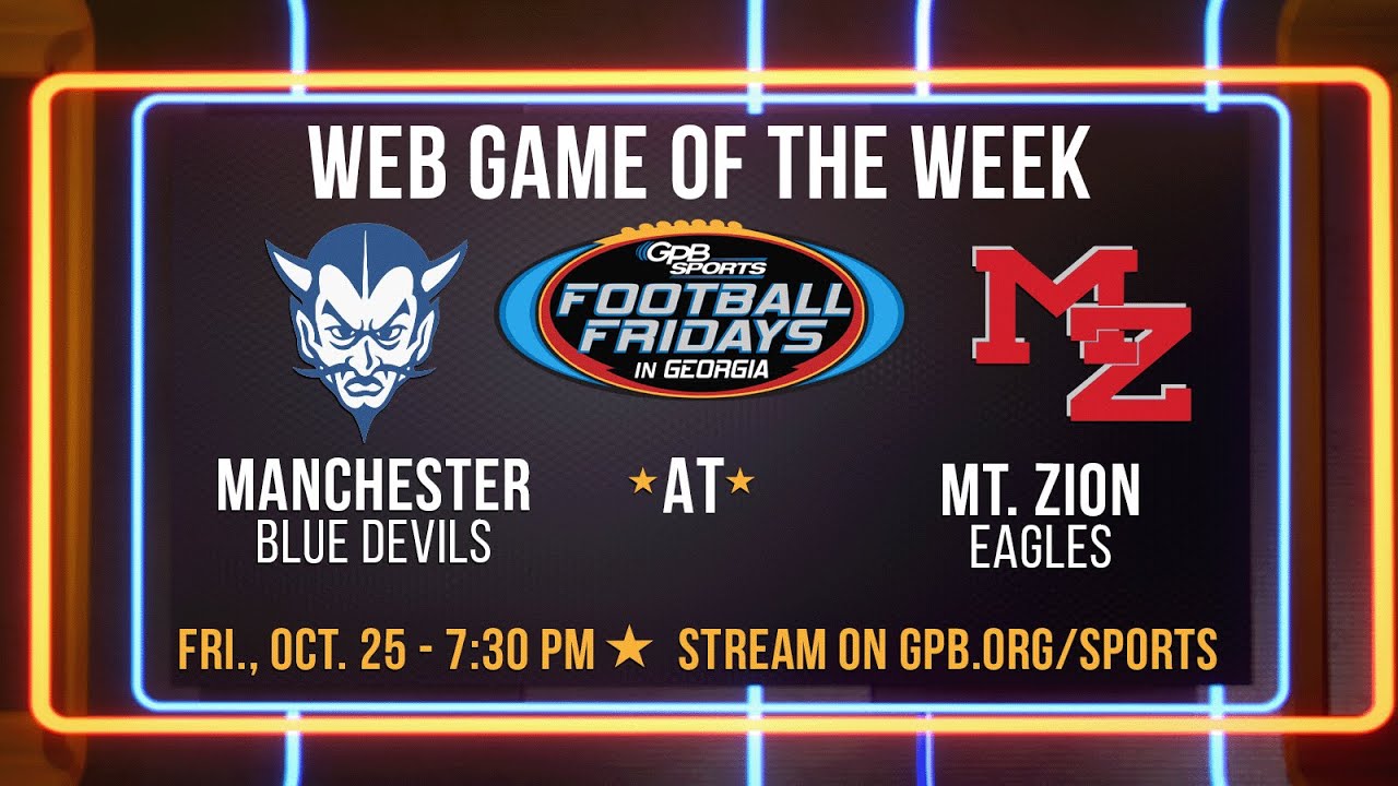 Manchester at Mt. Zion | 2024 Football Fridays in Georgia Web Game ...