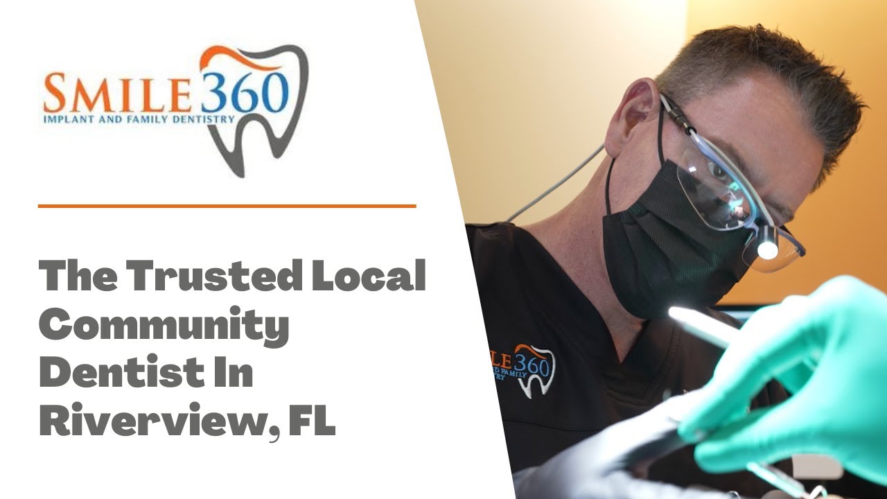 The Trusted Local Community Dentist in Riverview, FL - YouTube