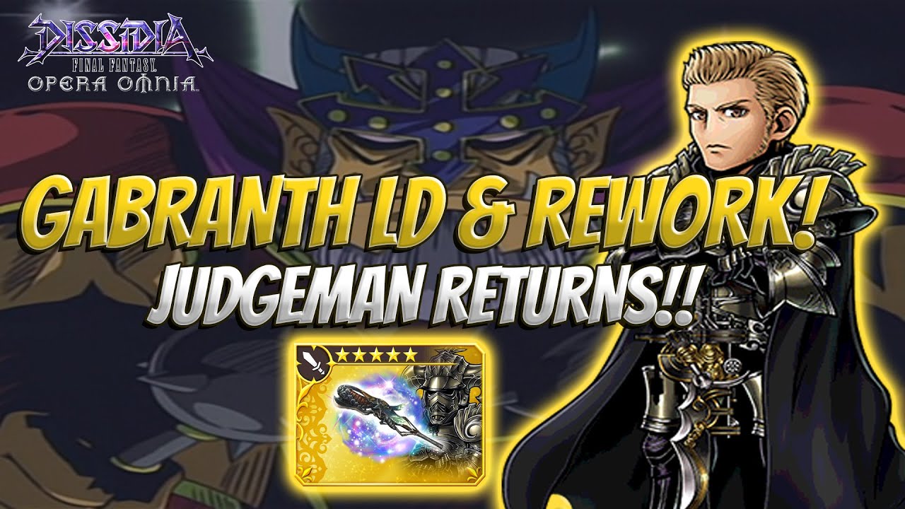 Dissidia Final Fantasy: Opera Omnia GABRANTH LD WEAPON DEBUT PLUS ...