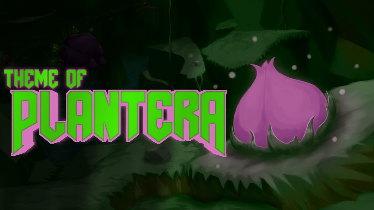 Completely Rooted | Custom theme of Plantera - YouTube