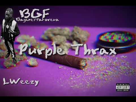 Bgf Lweezy - Purple Thrax (Official Lyric Video) - YouTube